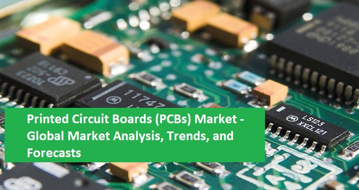 Global Printed Circuit Boards Market to Grow by Over $19.7 Billion by 2025